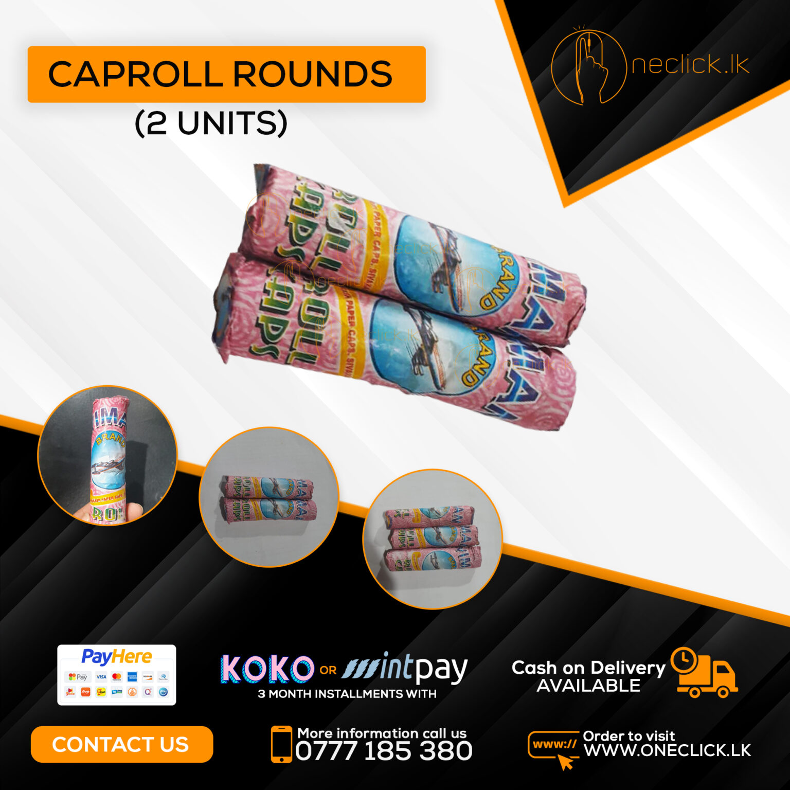 Cap Roll Rounds (2 Units)